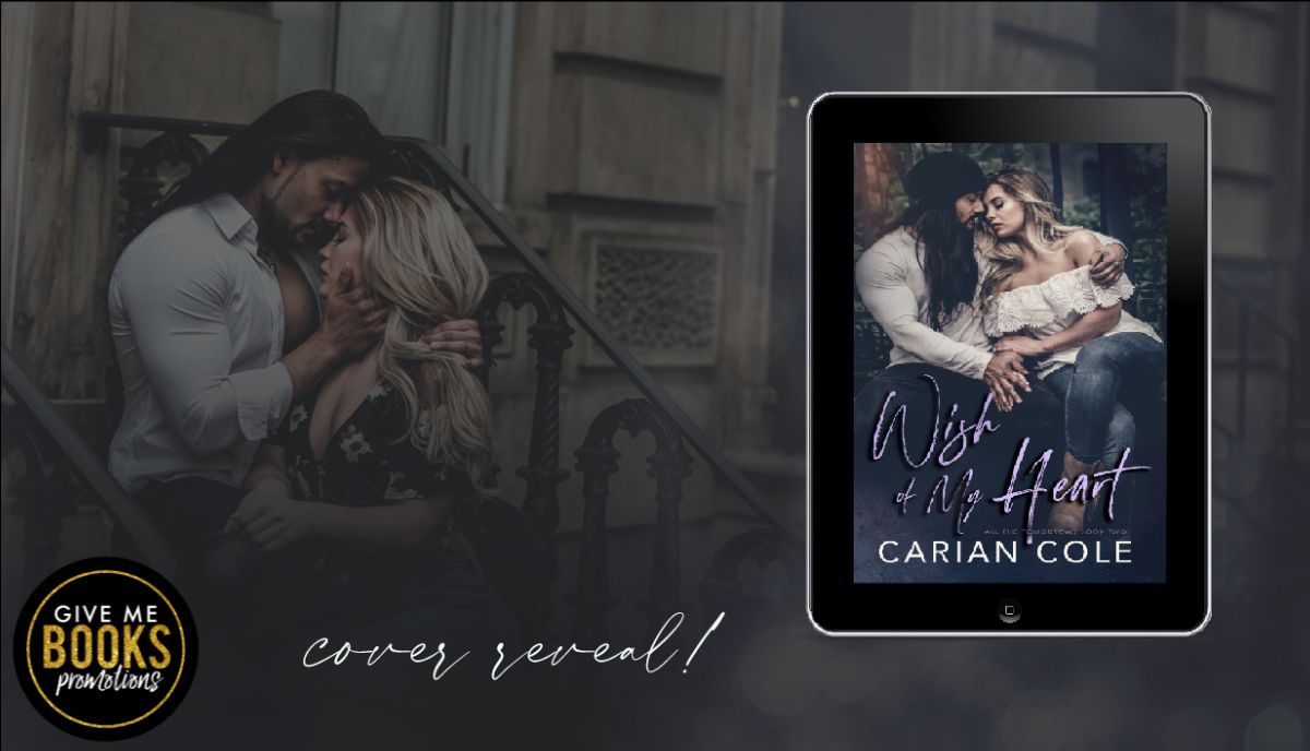 Cover Reveal: Wish of My Heart by Carian Cole