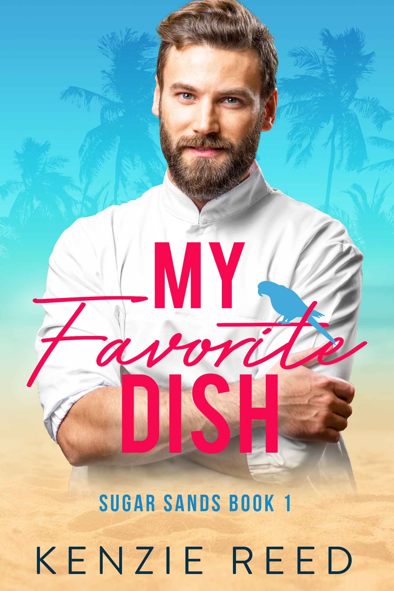Release Blitz: My Favorite Dish by Kenzie Reed