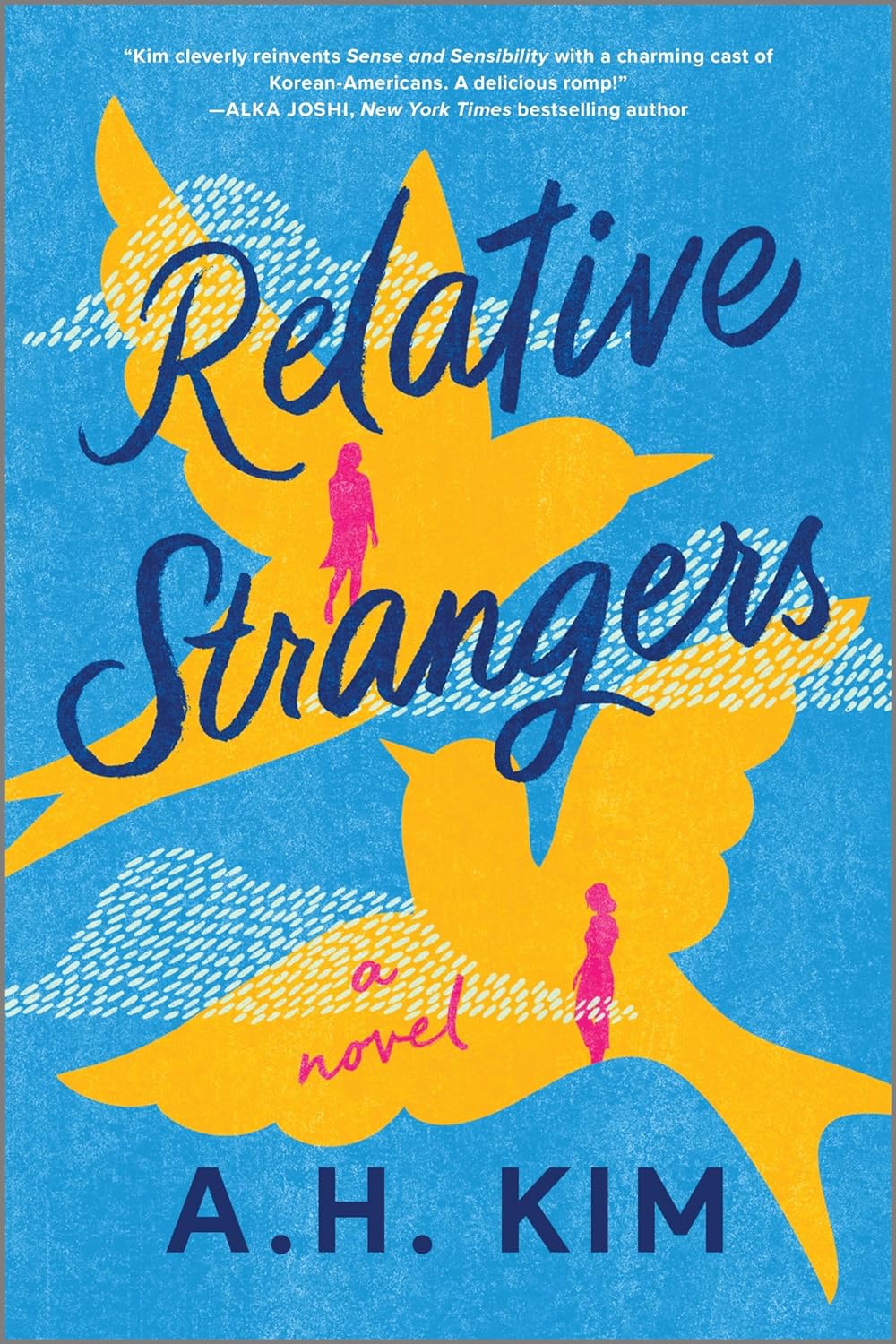 Feature: Relative Strangers by A.H. Kim